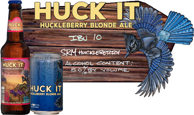 Huck It! - Big Sky Brewing